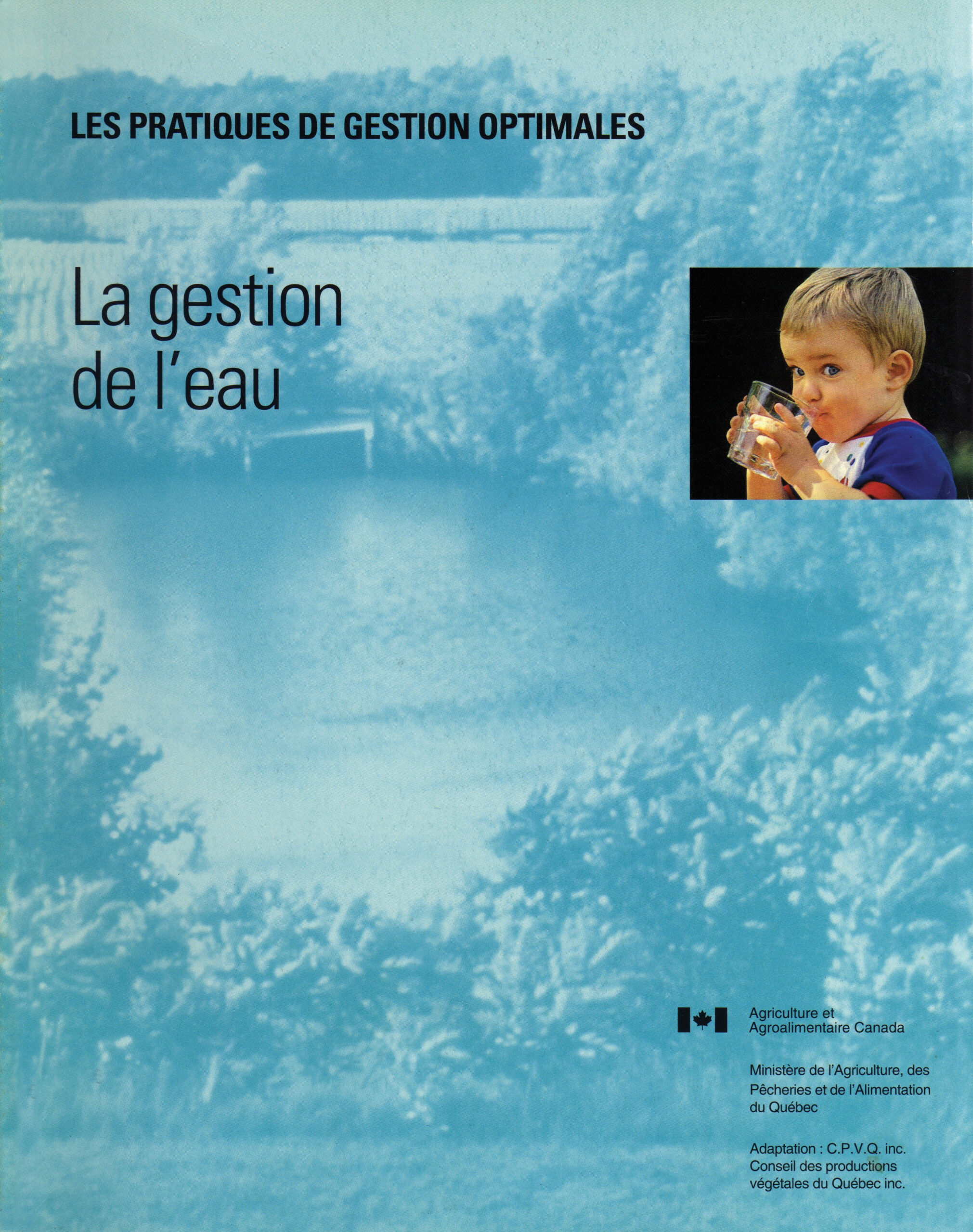 La gestion de l’eau – LES PRATIQUES DE GESTION OPTIMALES